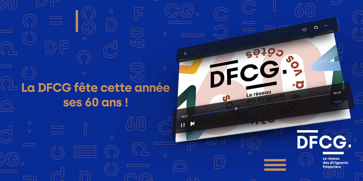24-11-07- DFCG - [Vidéo] Rétrospective 60 ans de la DFCG