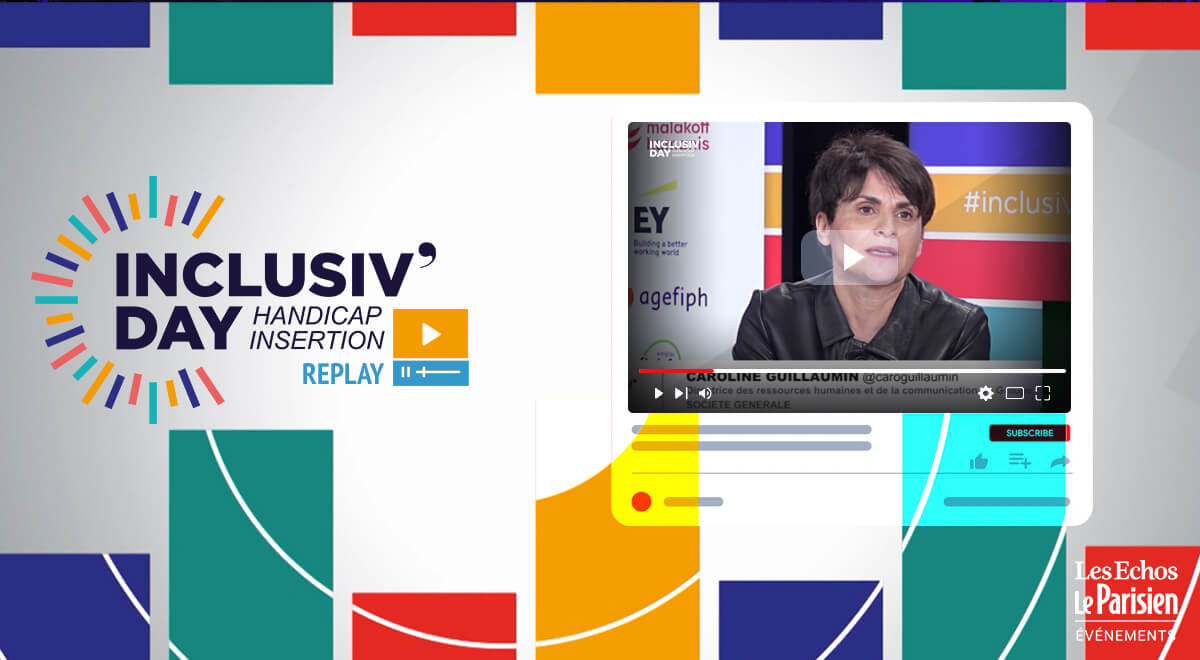 22-02-23 - Inclusiv'Day 2021 - [Replay] Les yeux dans les yeux avec Caroline Guillaumin