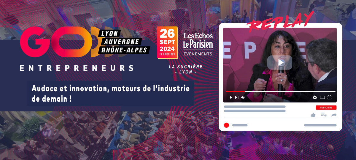 25-03-04- Go Entrepreneurs Lyon ARA 2024 – [Replay] Audace et ...
